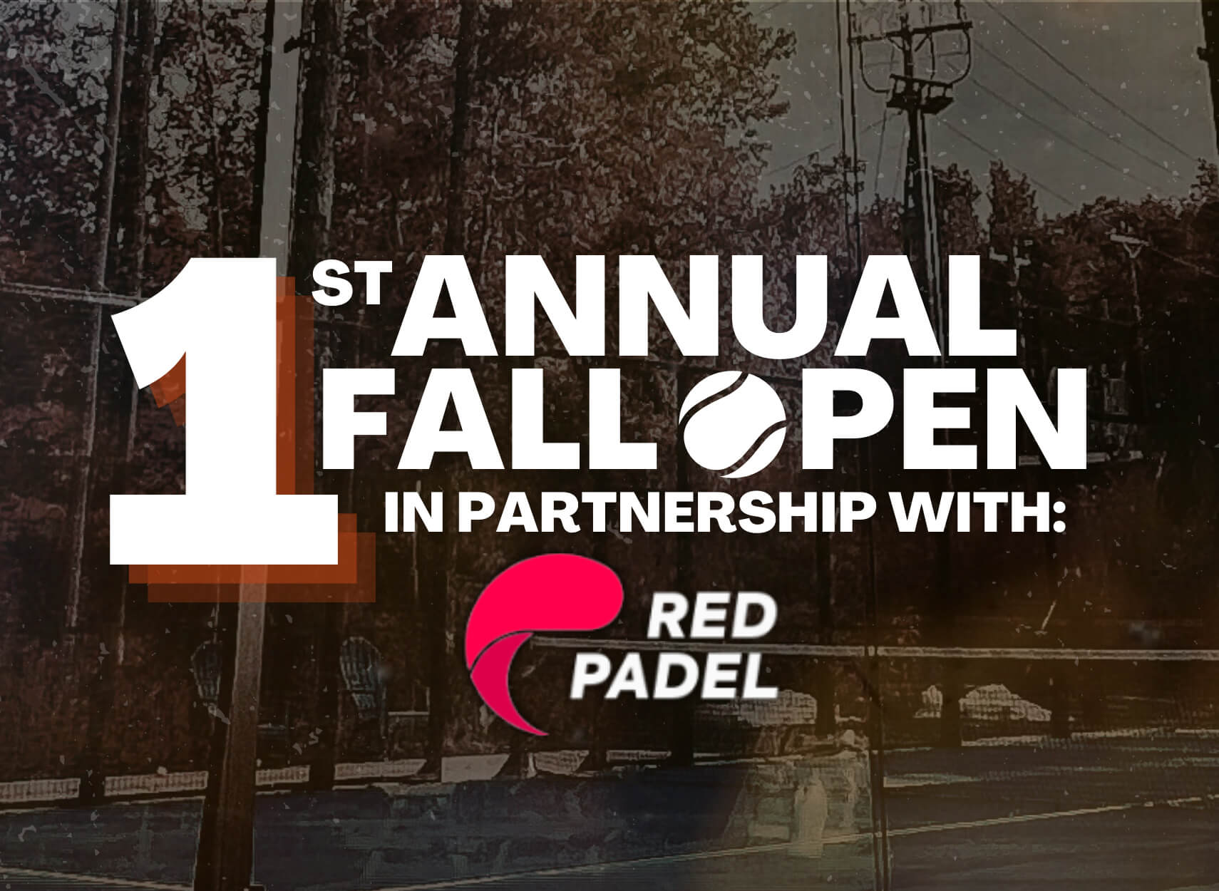 1st Annual Fall Open Charlotte Padel Club - The Padel Weekly - For the ...