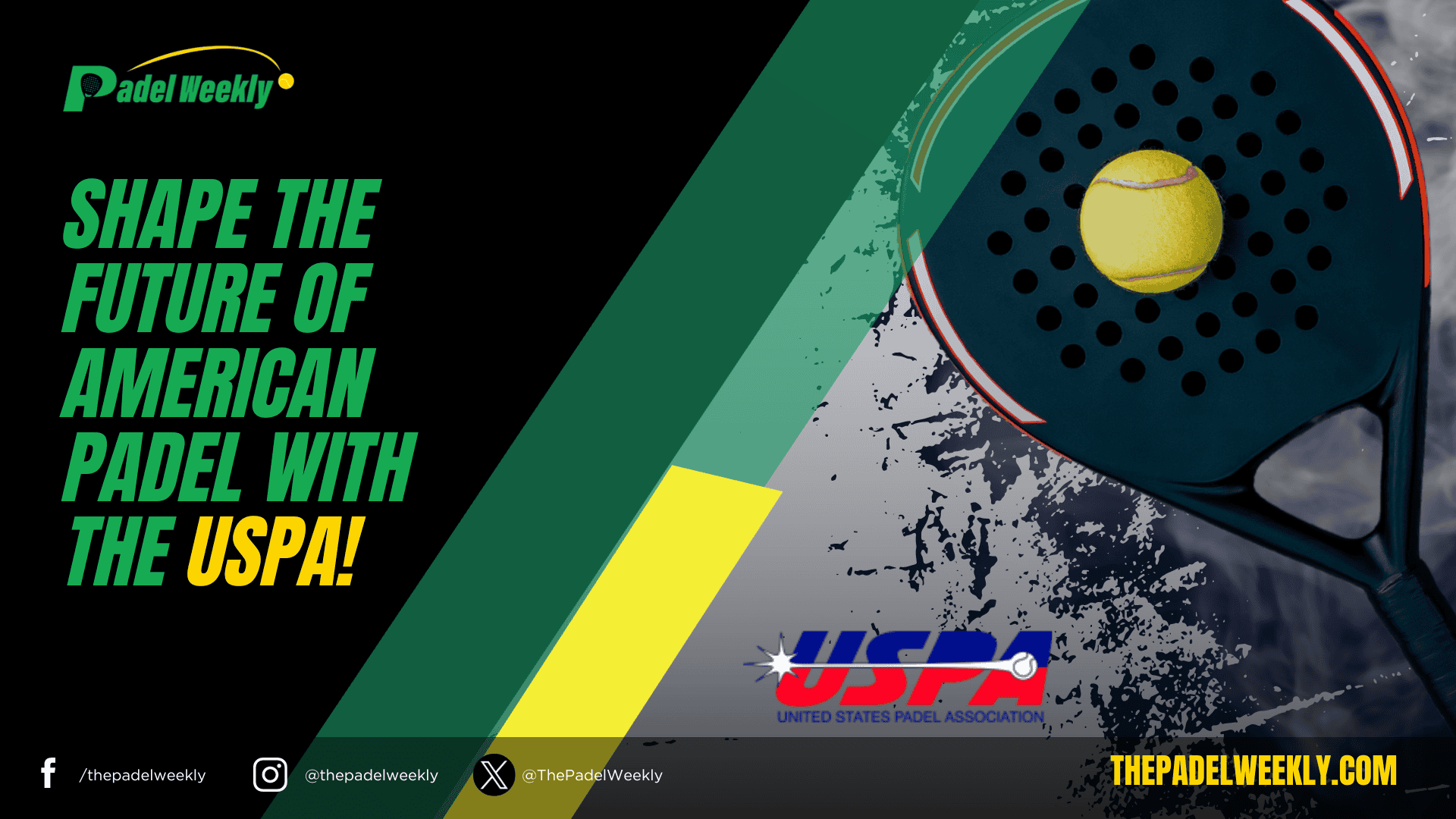 Shape the Future of American Padel with the USPA! - The Padel Weekly ...