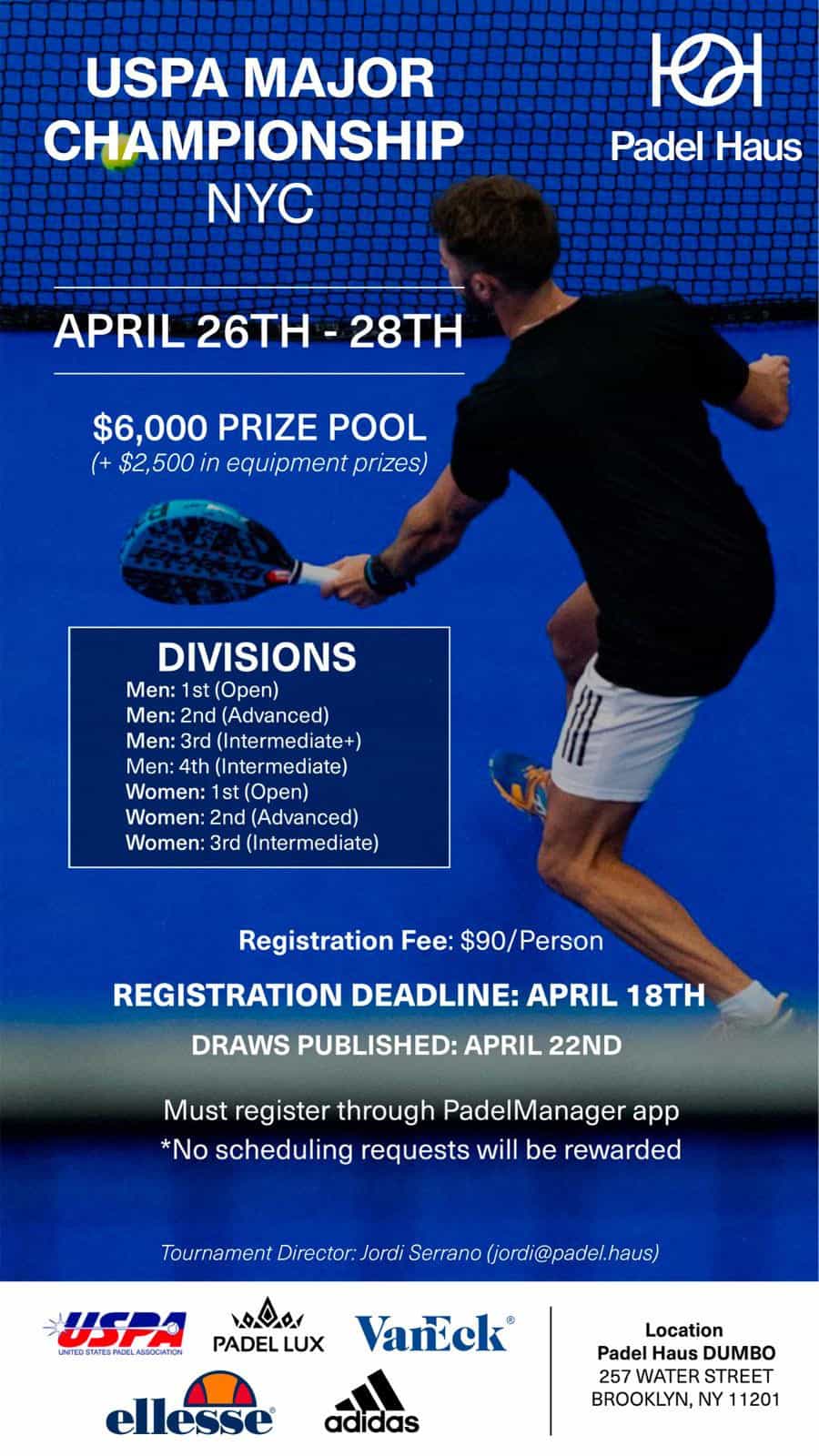PADEL HAUS USPA MAJOR CHAMPIONSHIP NYC - The Padel Weekly - For the ...